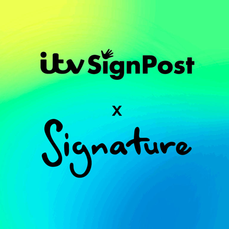 Partnering with ITV Signpost for School of Signs - Signature